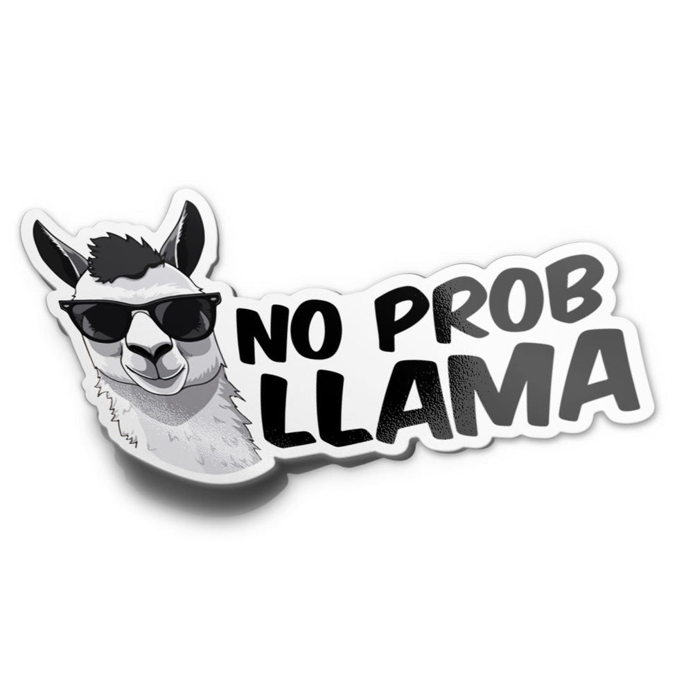 No Prob Llama Sticker – Stupid Stickers